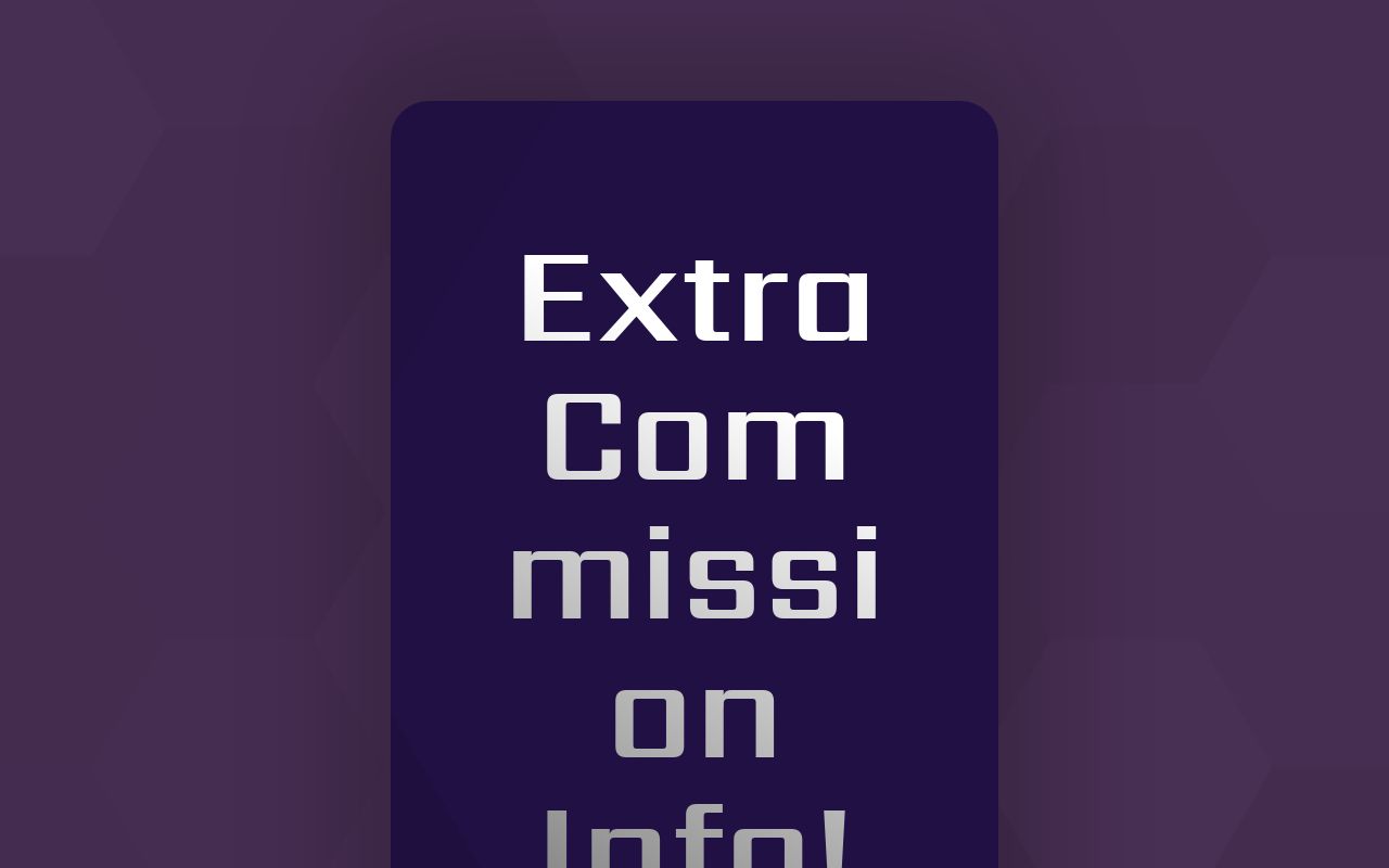 Extra Commission Info!